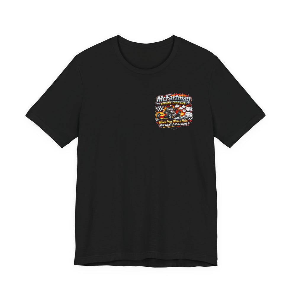 McFartman Engine Diapers Drag Racing T-Shirt | Front Logo + Back ...